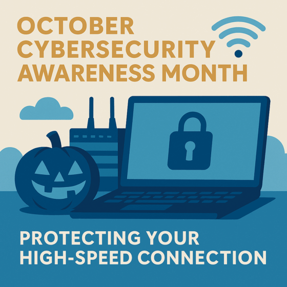 October Cybersecurity Awareness Month: Protecting Your Internet ...